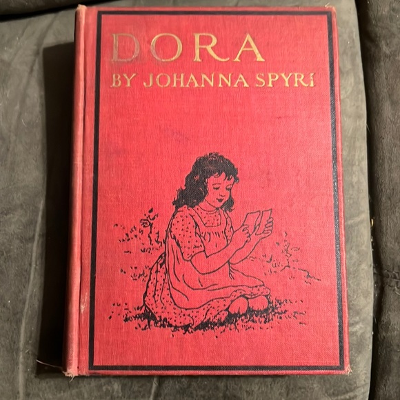 lippencott Company | Art | Dora By Johanna Spyri Illustrations Maria ...